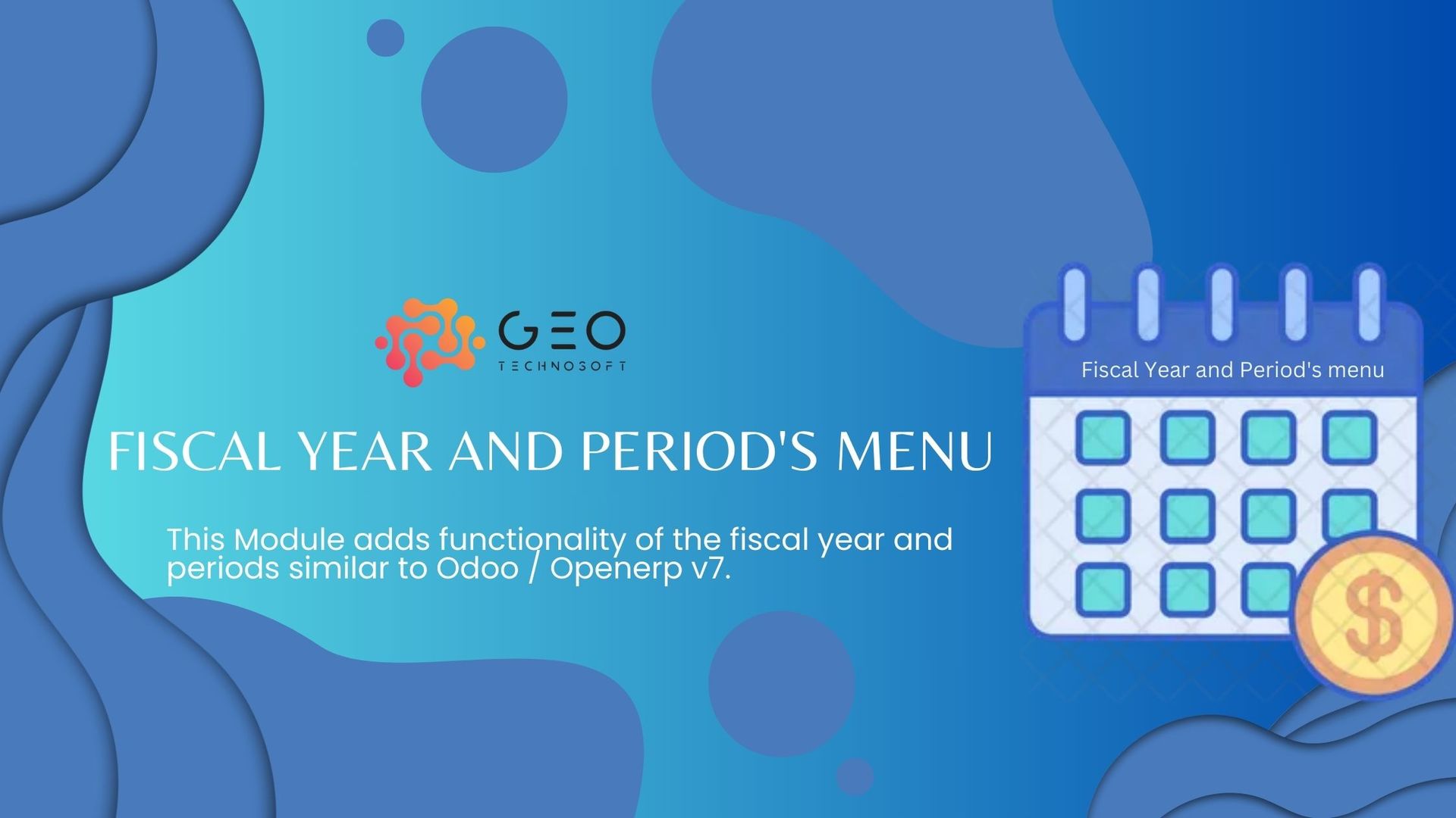 Fiscal Year and Period's Menu | GeoTechnoSoft