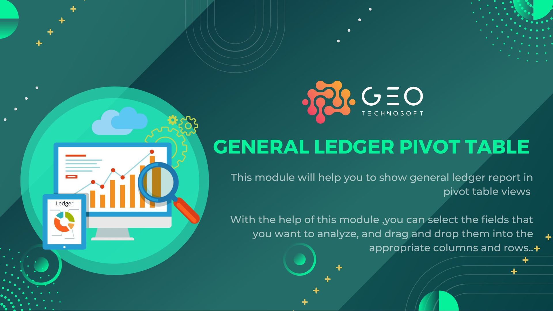 General Ledger Pivot Table | GeoTechnoSoft